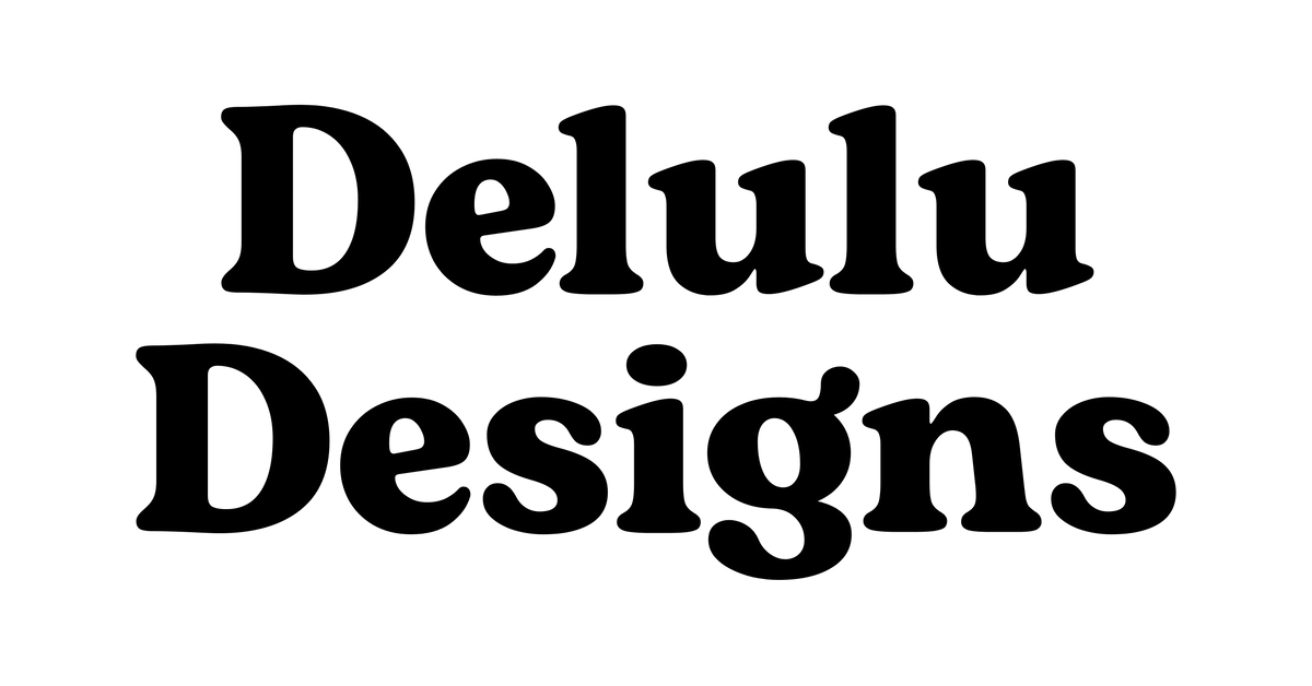 Delulu Designs